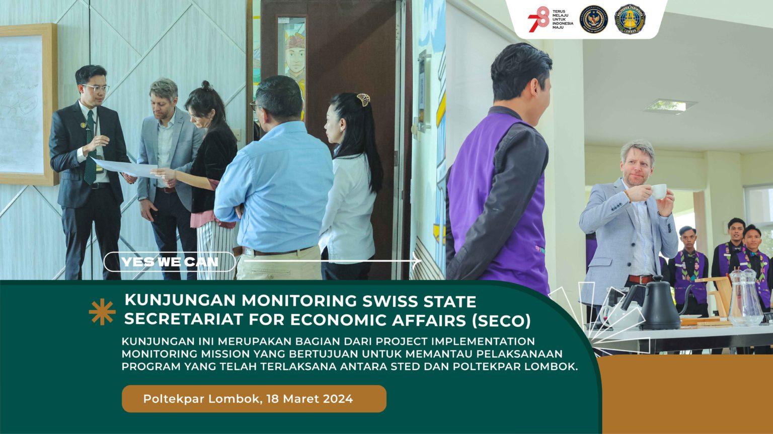 Politeknik Pariwisata Lombok menerima kunjungan monitoring Swiss State Secretariat for Economic ...