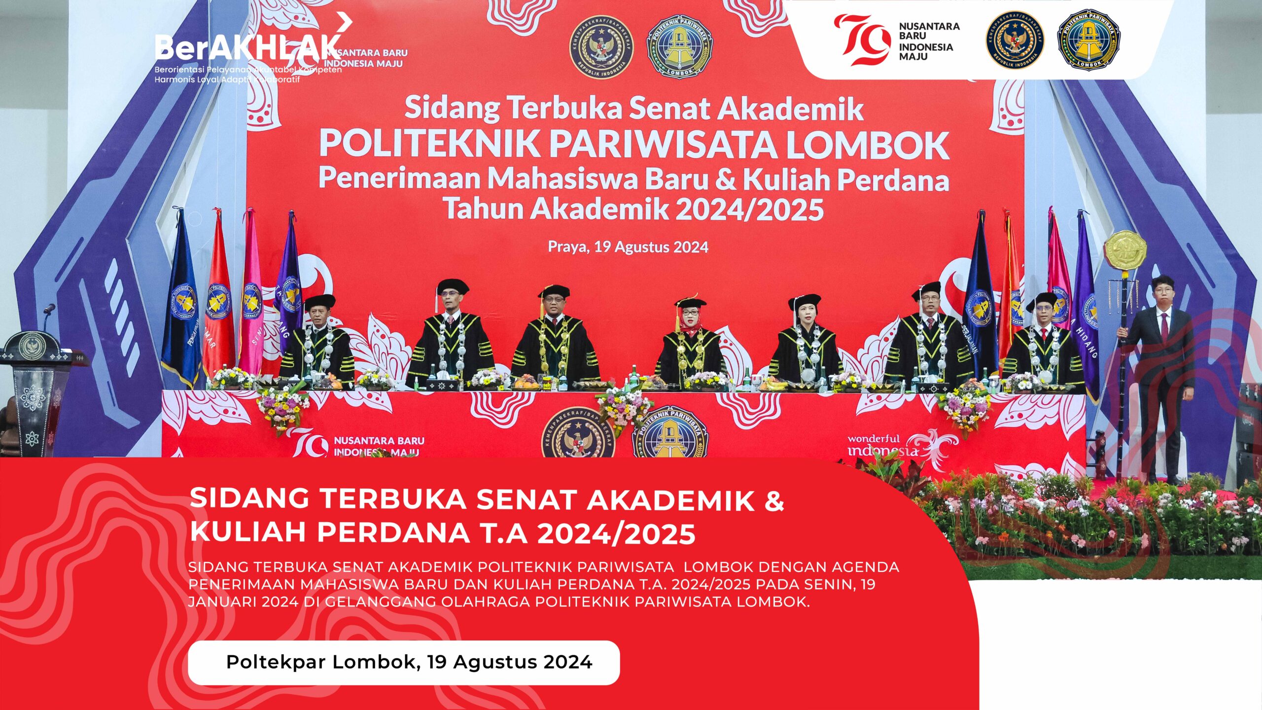Sidang Terbuka Senat Akademik Poltekpar Lombok dan Kuliah Perdana Tahun ...